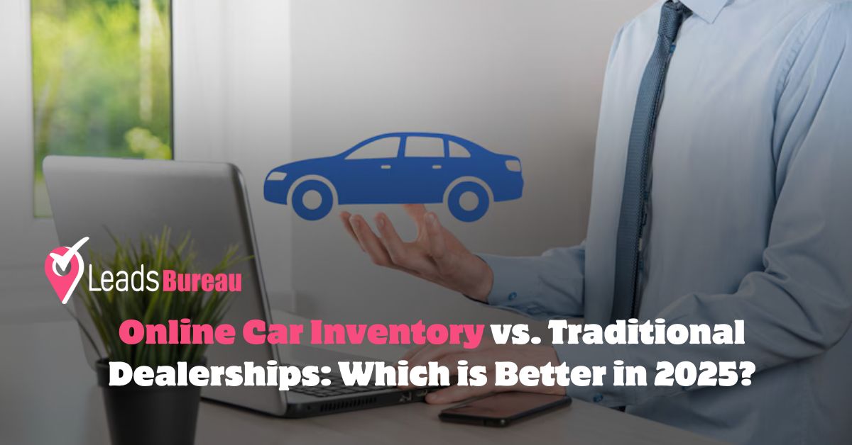 Online Car Inventory vs. Dealerships: Which is Best in 2025?